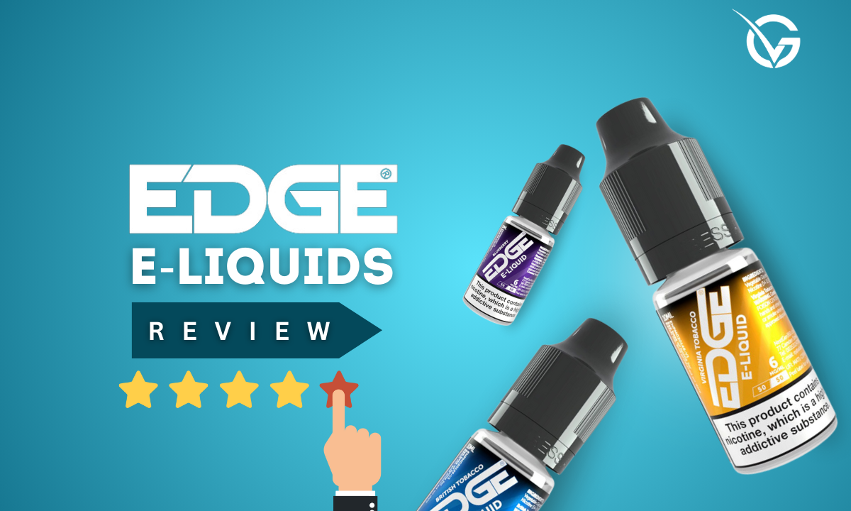 Edge E-liquid Review - Top 8 Flavours Ranked